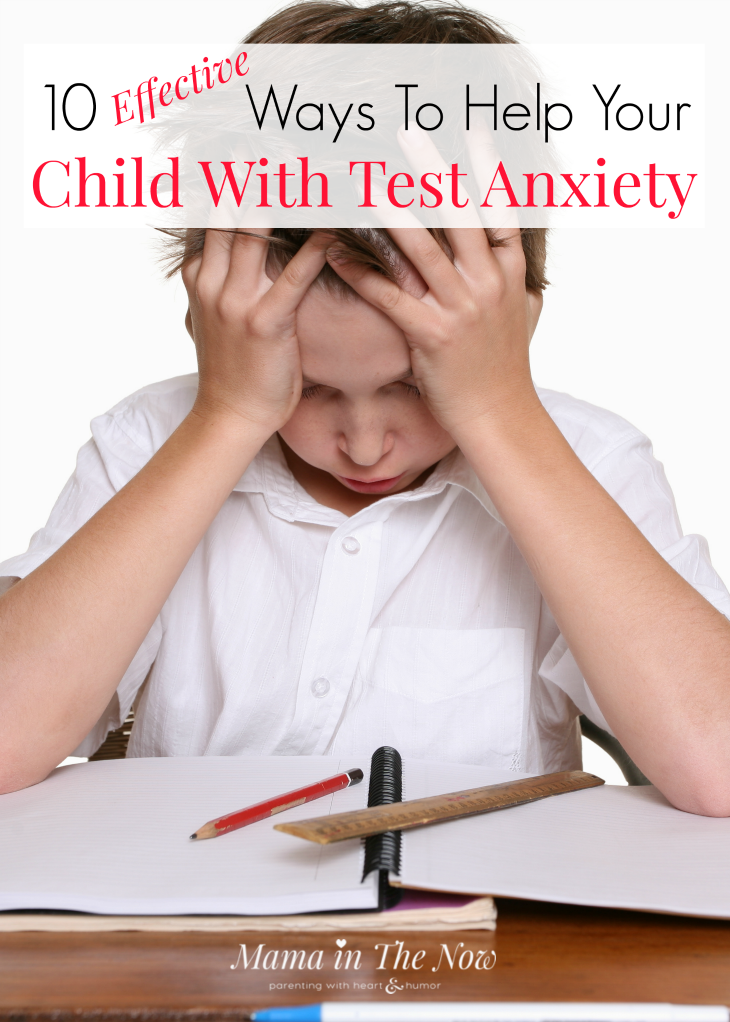10 Effective Ways To Help Your Child With Test Anxiety